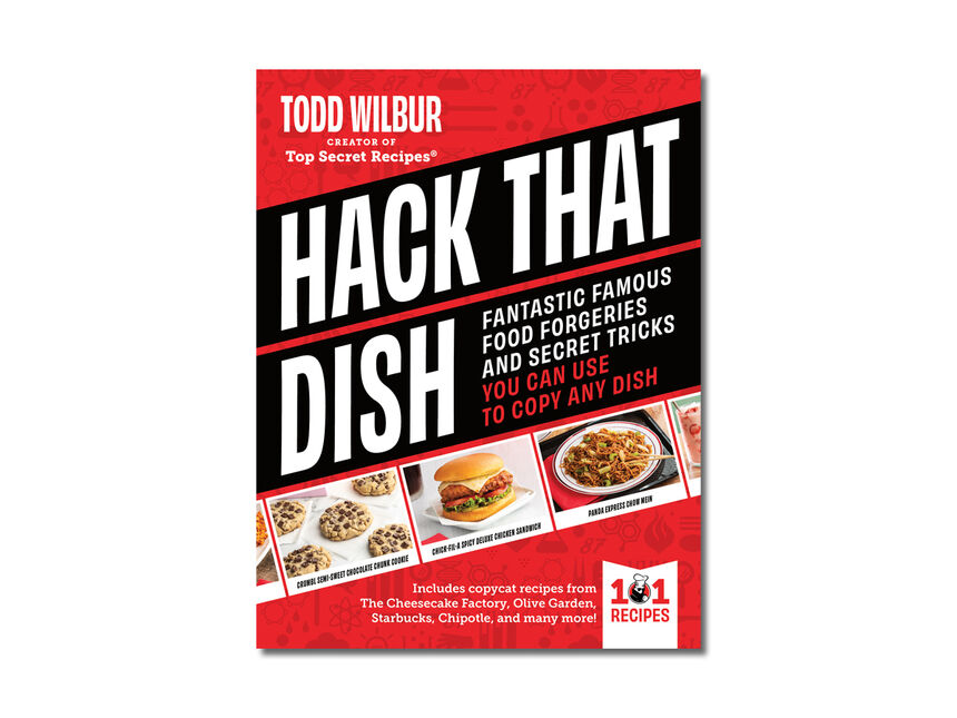 Hack That Dish by Todd Wilbur